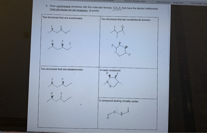Solved FILLE - Coogle loring - GG 6. Draw clohexane | Chegg.com