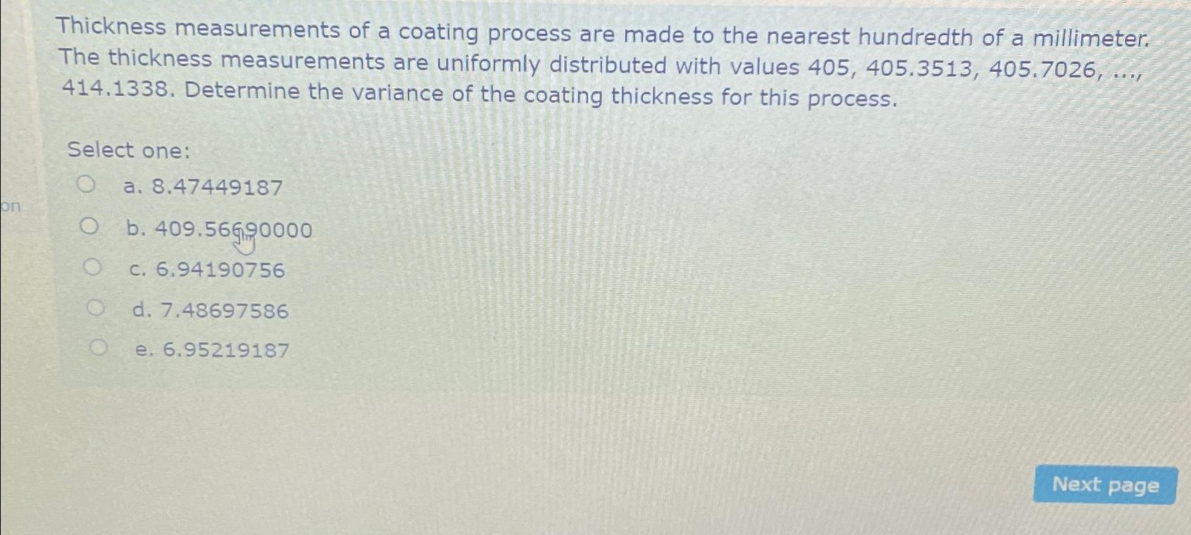 Solved Thickness measurements of a coating process are made | Chegg.com