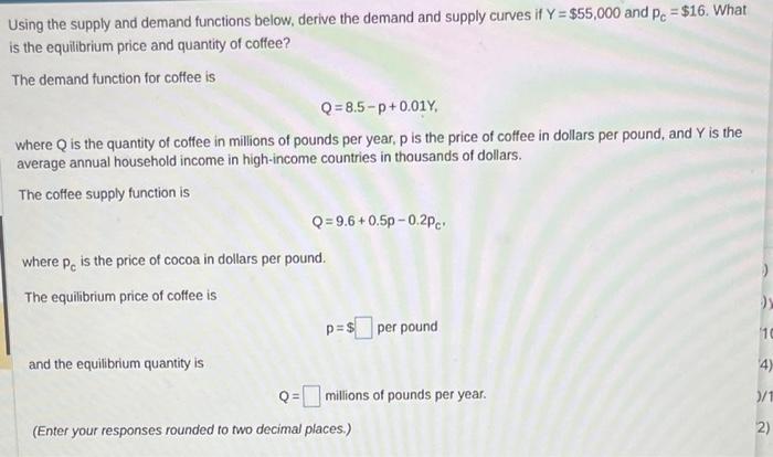 Solved Using the supply and demand functions below, derive | Chegg.com