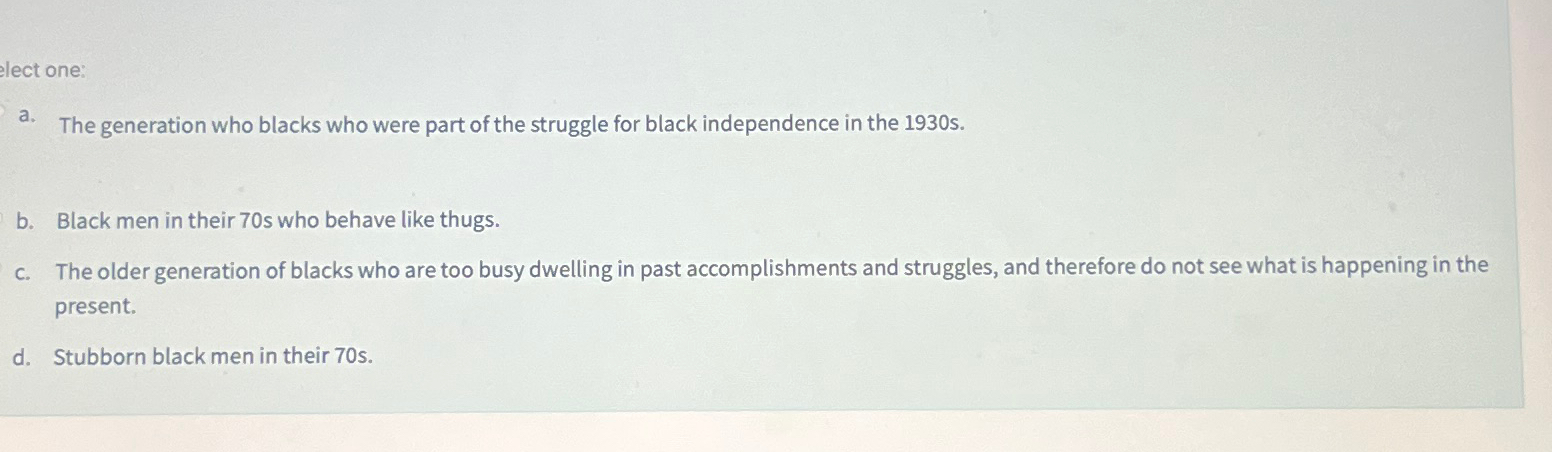 Solved lect one:a. ﻿The generation who blacks who were part | Chegg.com