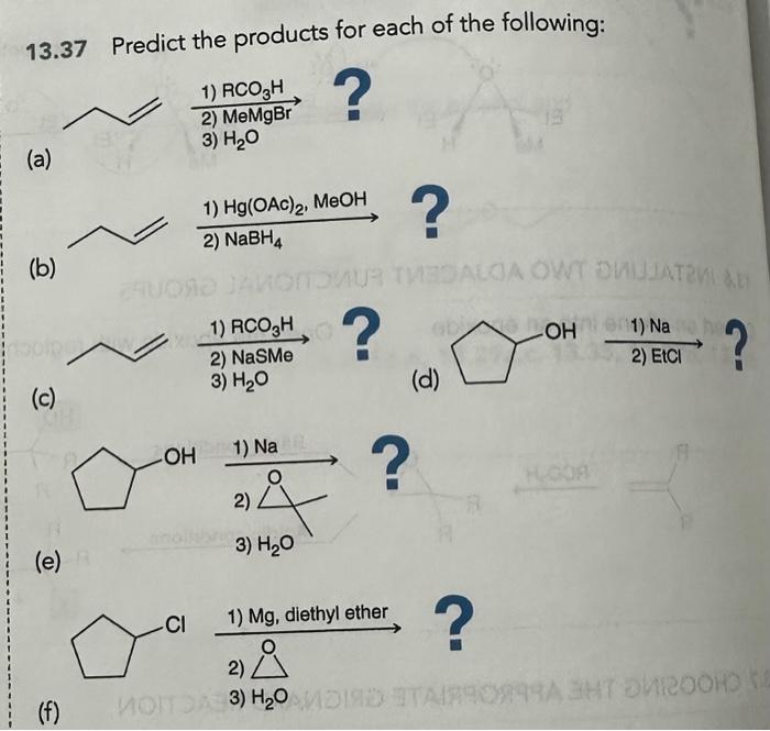 Solved 13.37 Predict the products for each of the following: | Chegg.com