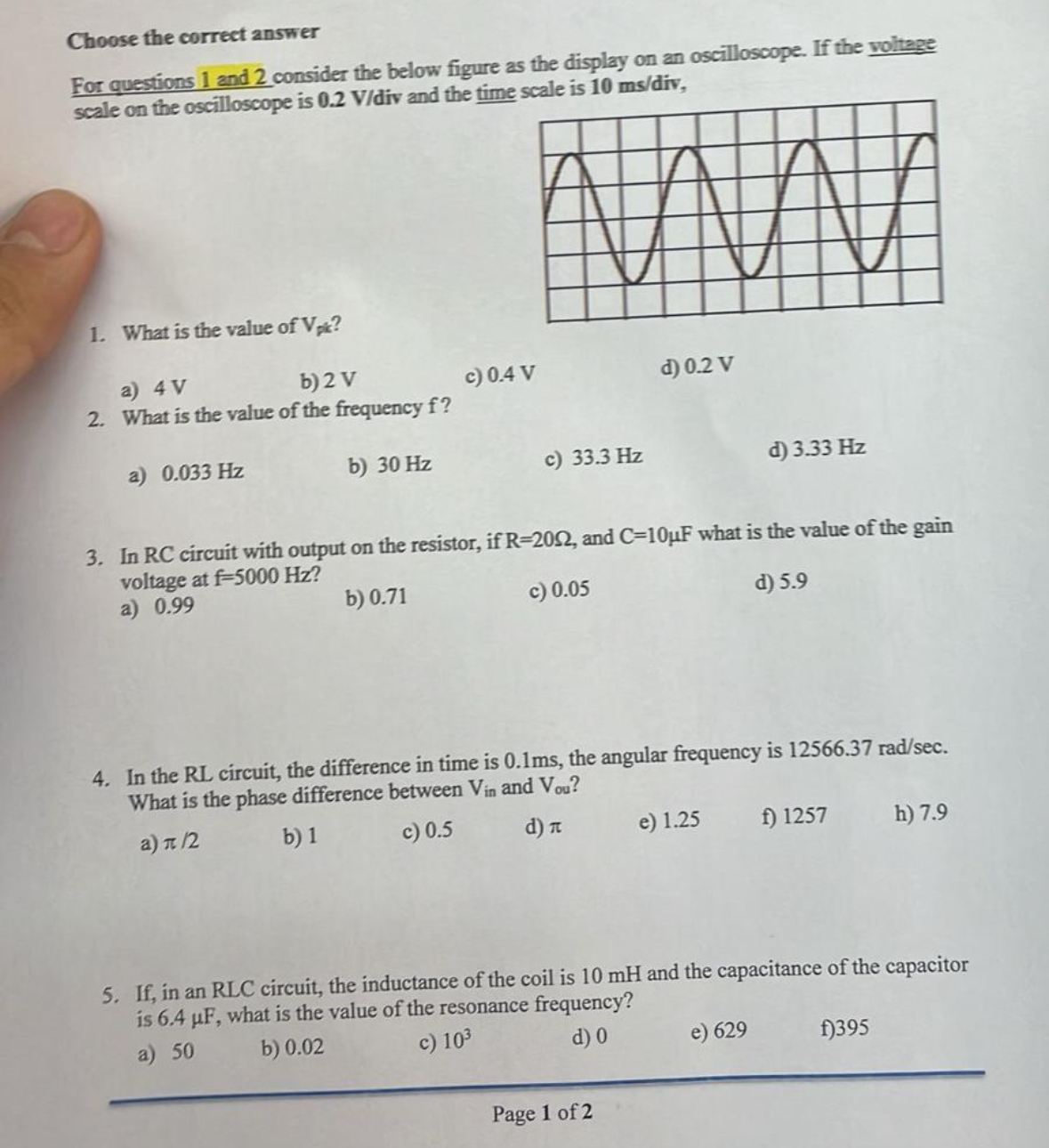 Solved Choose the correct answerFor questions 1 ﻿and 2 | Chegg.com