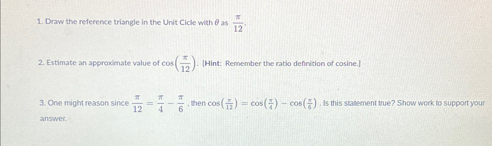 Solved Draw the reference triangle in the Unit Cicle with θ | Chegg.com