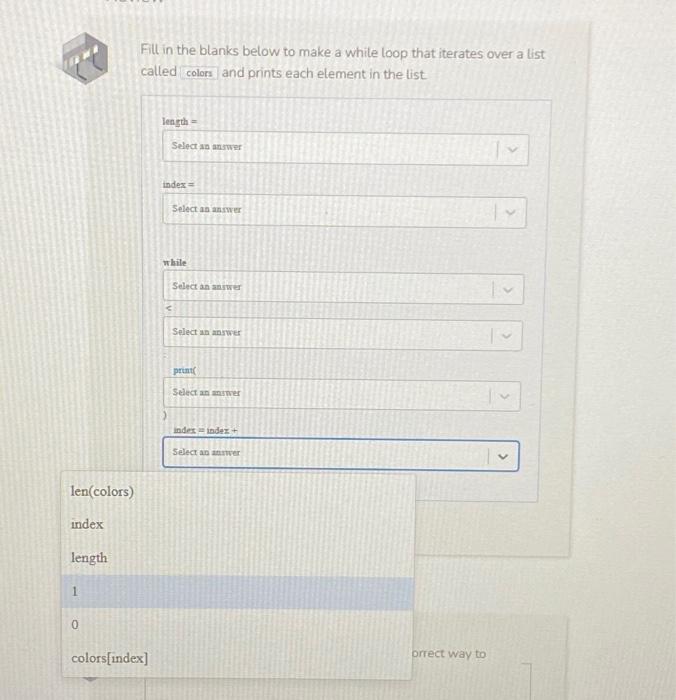 Solved Fill in the blanks below to make a while loop that | Chegg.com