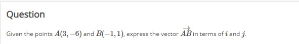 Solved QuestionGiven the points A(3,-6) ﻿and B(-1,1), | Chegg.com