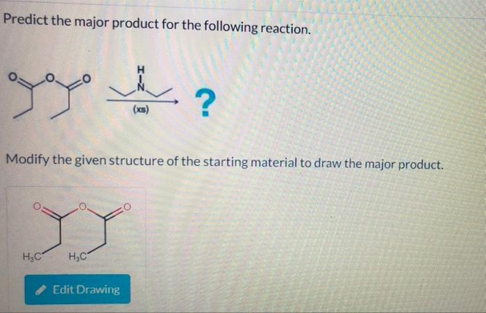 Solved Predict the major product for the following reaction. | Chegg.com