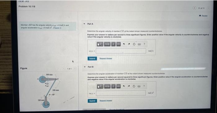 Solved Member Ab Has The Angular Velocity Wab 4rad S And