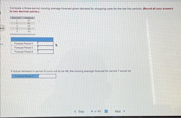 Solved Compute a three-period moving average forecast given | Chegg.com