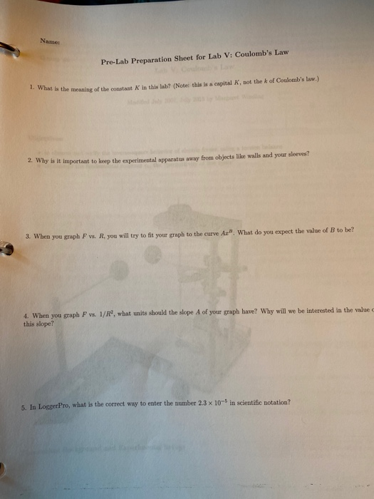 Name: Pre-Lab Preparation Sheet for Lab V: Coulomb's | Chegg.com