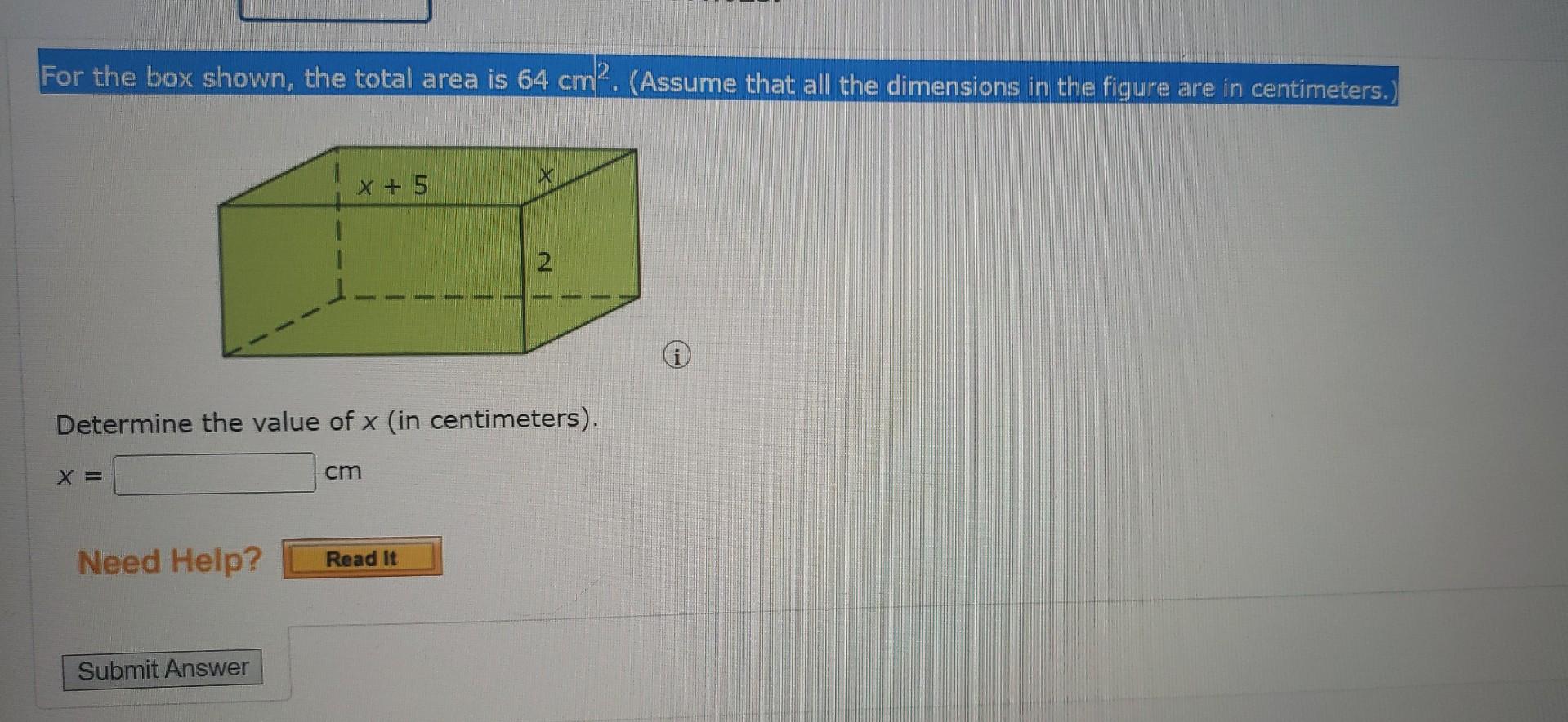 Solved For the box shown, the total area is 64 cm2. (Assume | Chegg.com