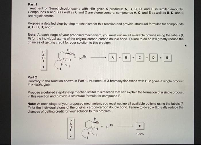 Solved Part 1 Treatment of 3-methylcyclohexene with HBr | Chegg.com
