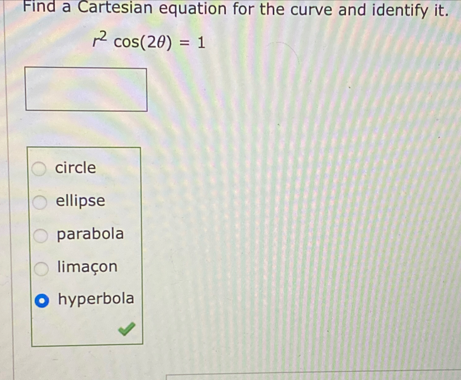 Solved Find a Cartesian equation for the curve and identify | Chegg.com