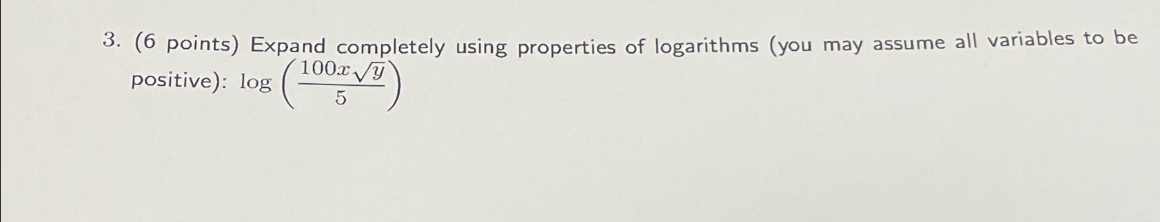 Solved (6 ﻿points) ﻿Expand completely using properties of | Chegg.com
