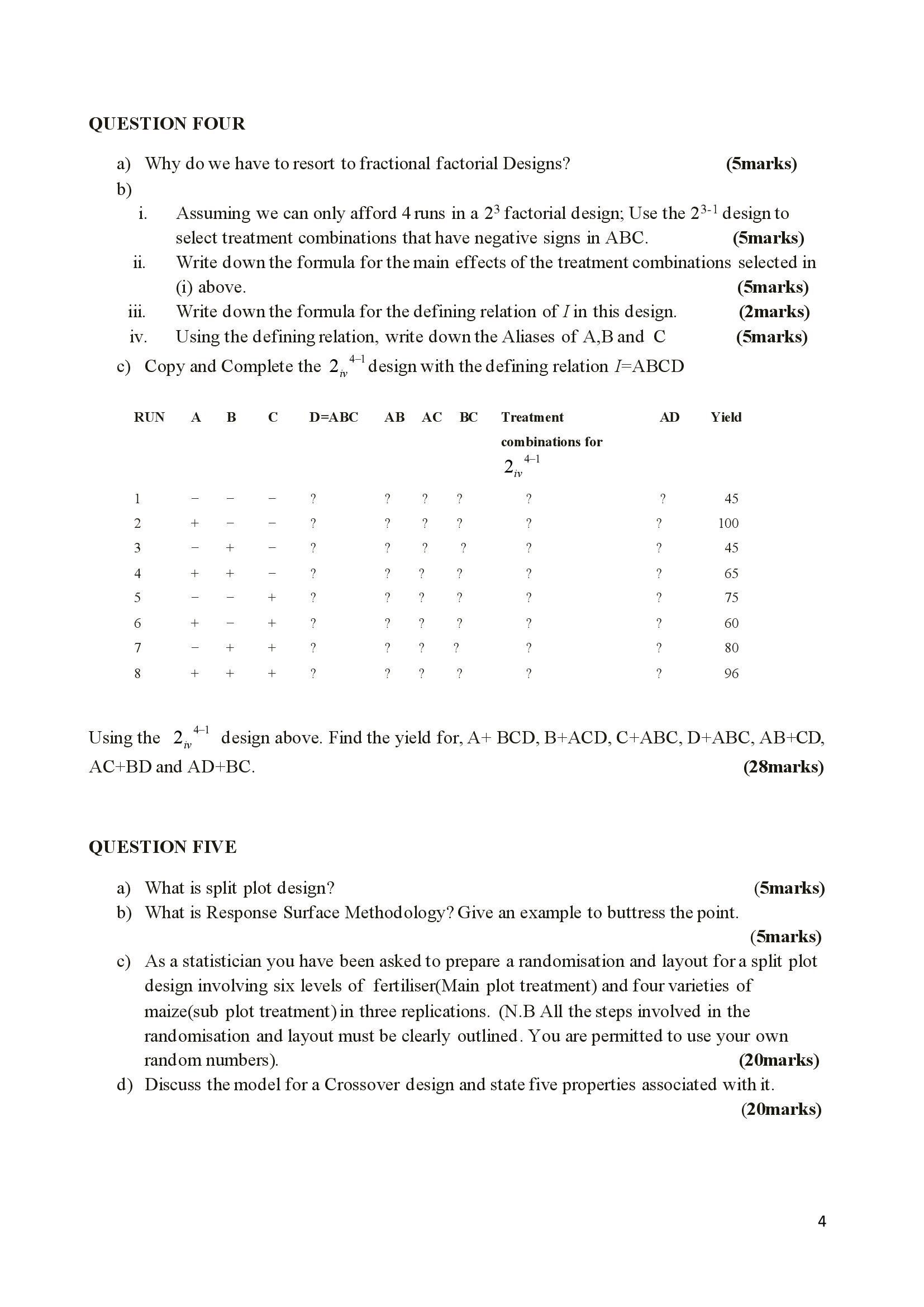 Solved a) ﻿What is split plot design? | Chegg.com