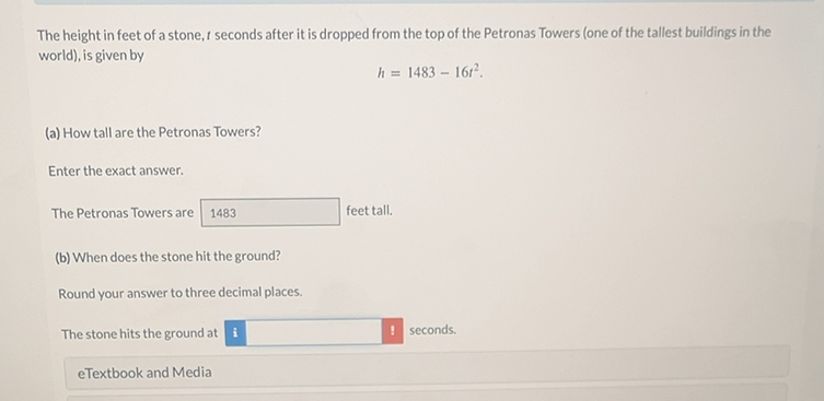 Solved The height in feet of a stone, t ﻿seconds after it is | Chegg.com