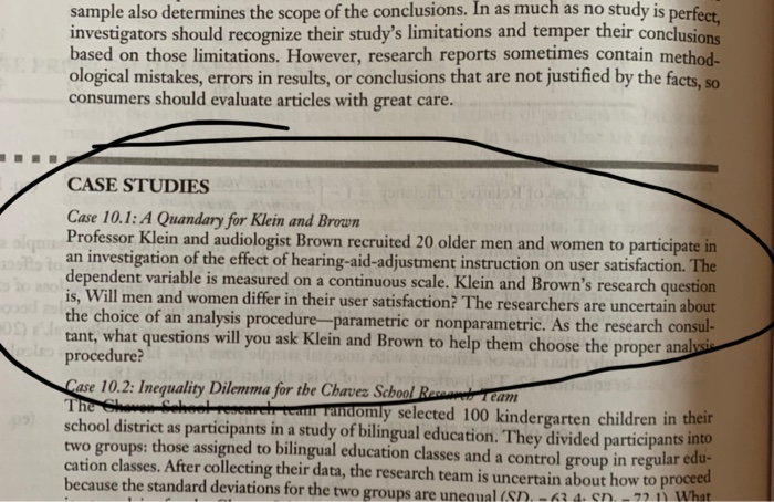 Sample Also Determines The Scope Of The Conclusions Chegg