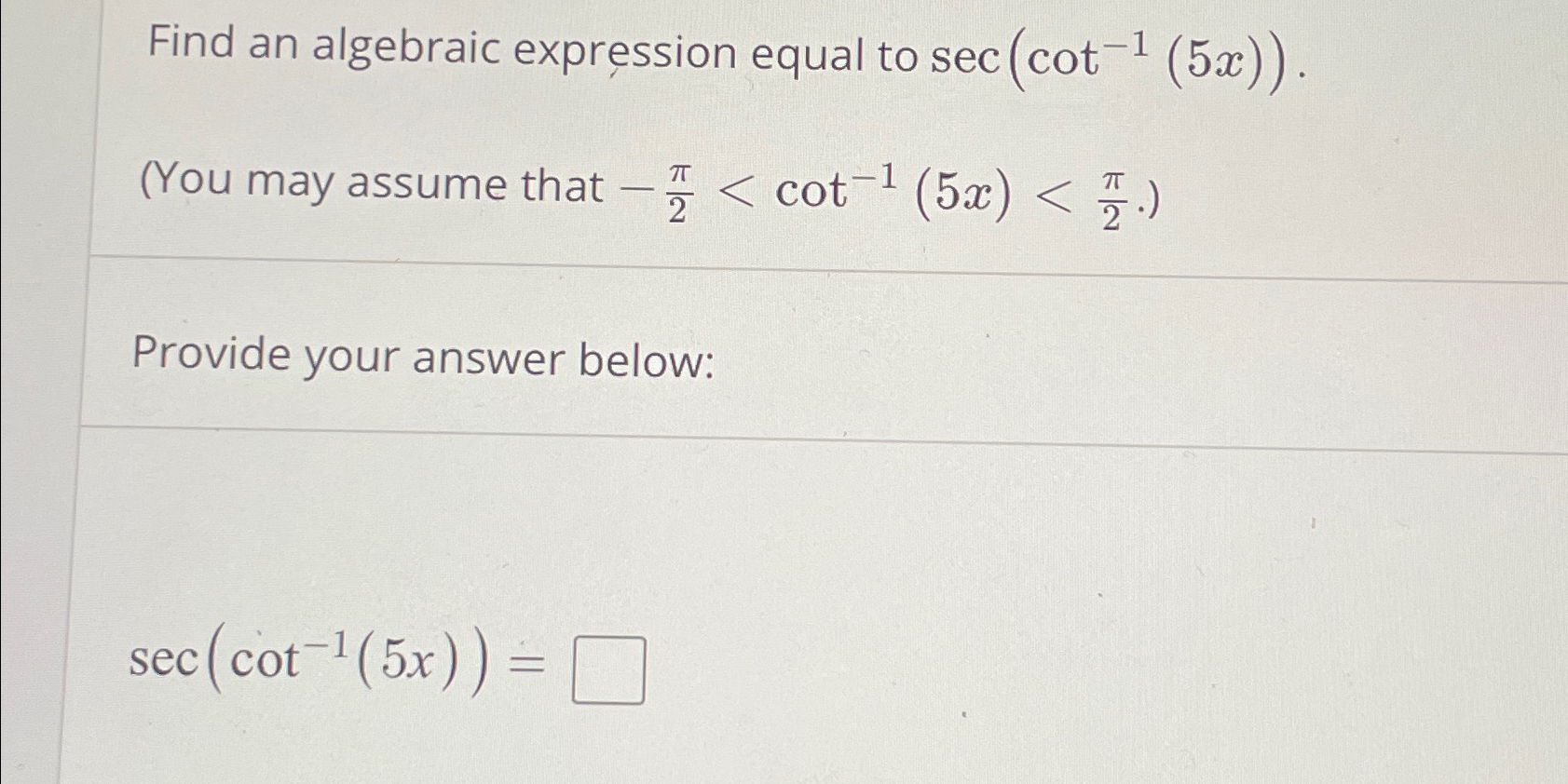 Solved Find an algebraic expression equal to | Chegg.com