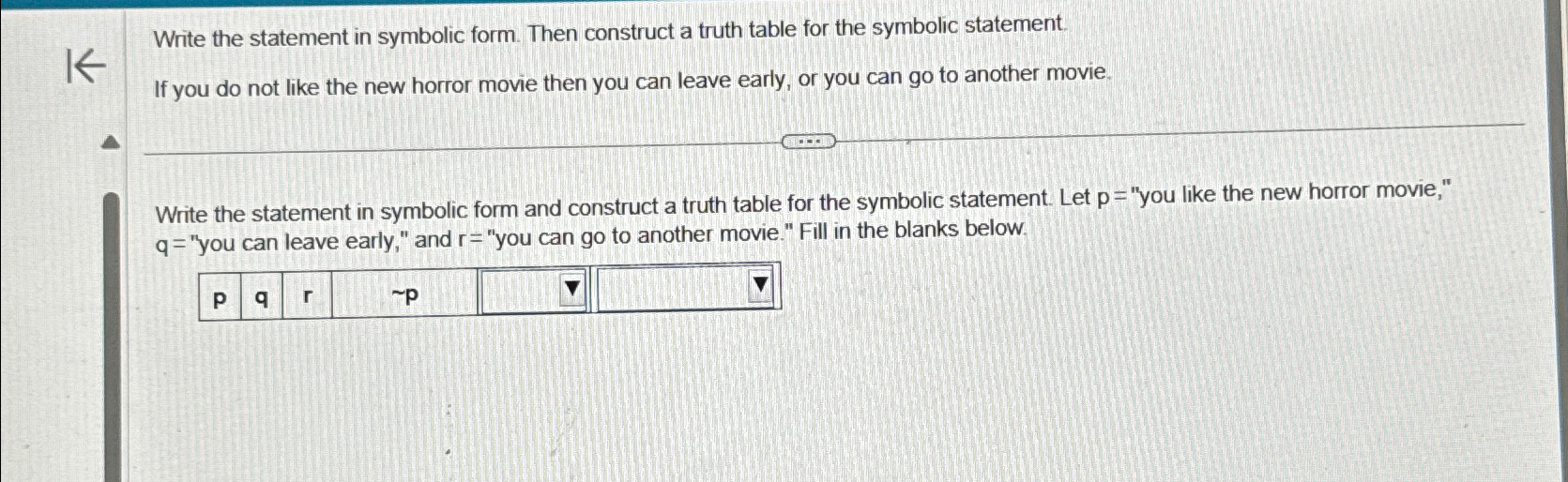 Solved Write the statement in symbolic form. Then construct | Chegg.com