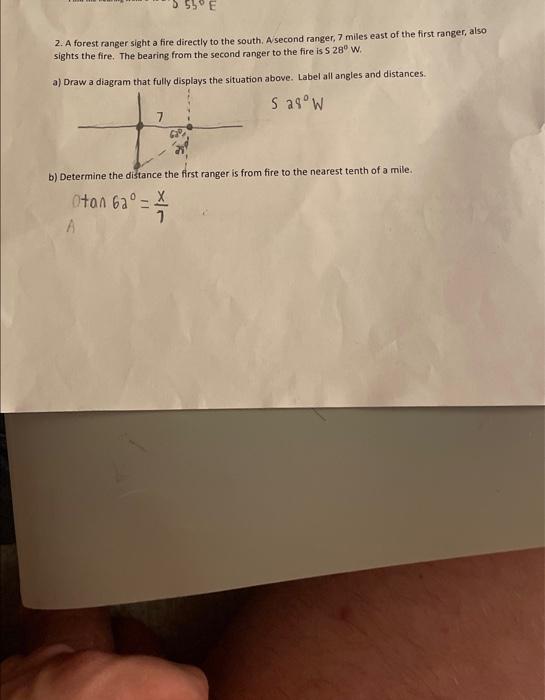 Solved 2. A forest ranger sight a fire directly to the | Chegg.com