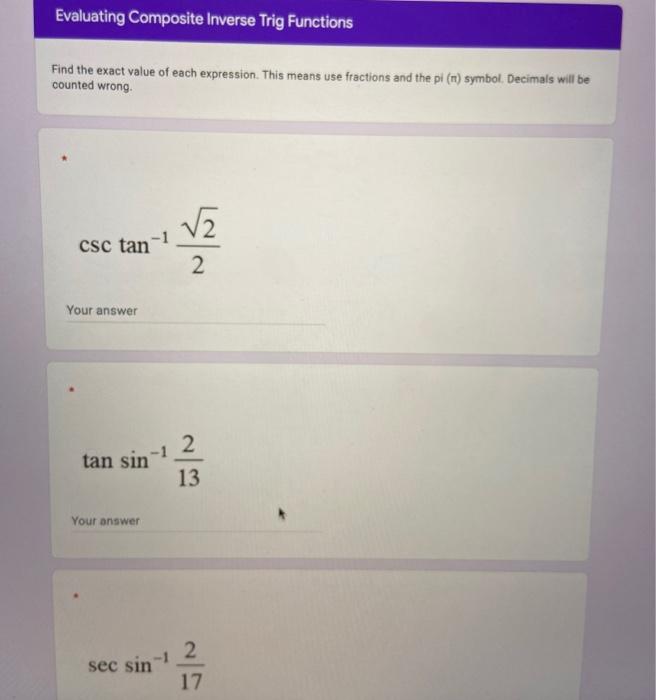 Solved Evaluating Composite Inverse Trig Functions Find the | Chegg.com