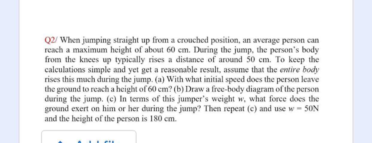 Solved Q2/ When jumping straight up from a crouched | Chegg.com