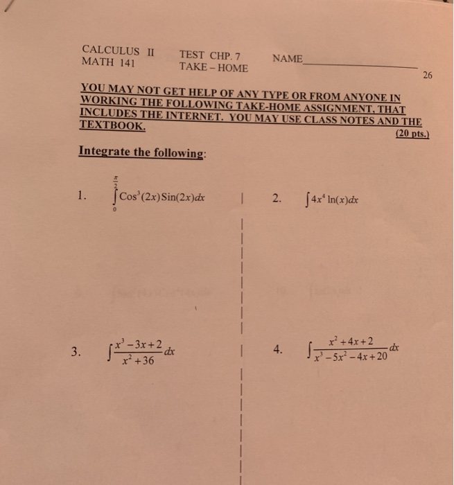 Solved CALCULUS II MATH 141 TEST CHP. 7 TAKE - HOME NAME YOU | Chegg.com