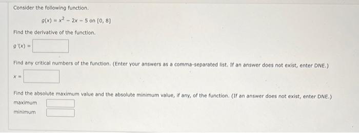 Solved Consider the following function. g(x)=x2−2x−5 on | Chegg.com