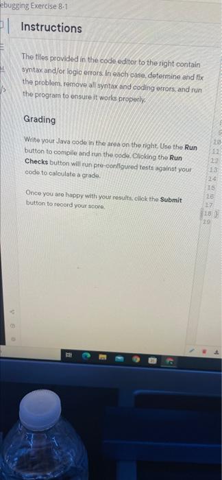 Solved ebugging Exercise 8-1 | Instructions 4 The tiles | Chegg.com