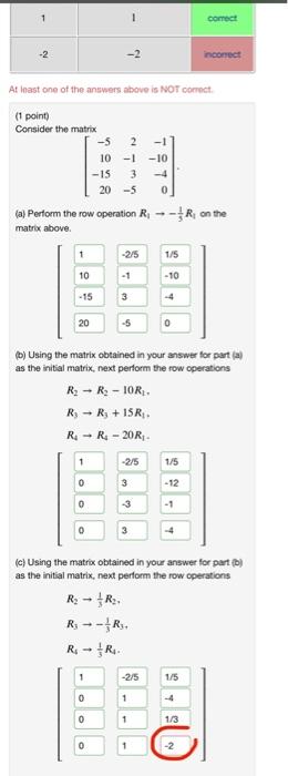 Solved At inast one of the answers above is MOT correct. (1 | Chegg.com