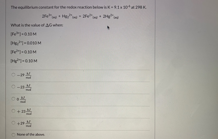 Solved The equilibrium constant for the redox reaction below | Chegg.com