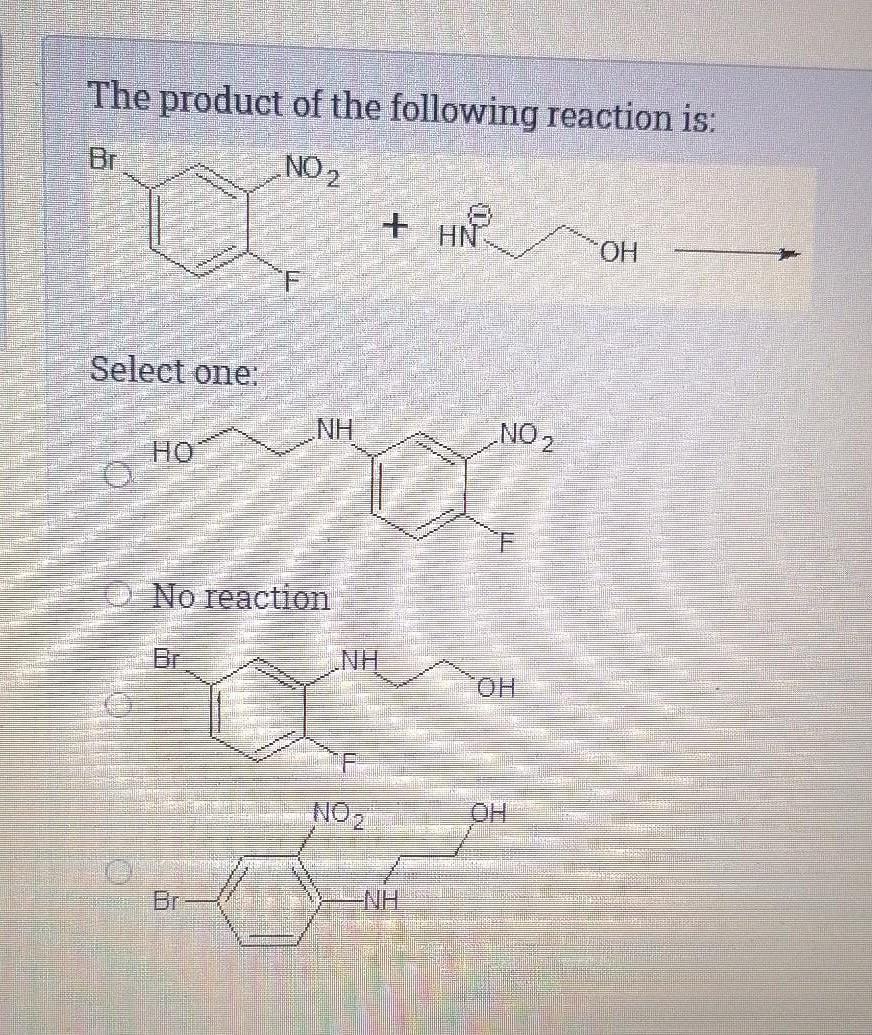 Solved The product of the following reaction is: Br .NO2 + | Chegg.com