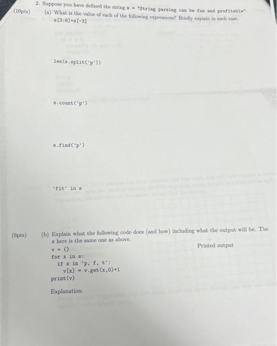 Solved 2. Suppose you have defined the string s= "String | Chegg.com