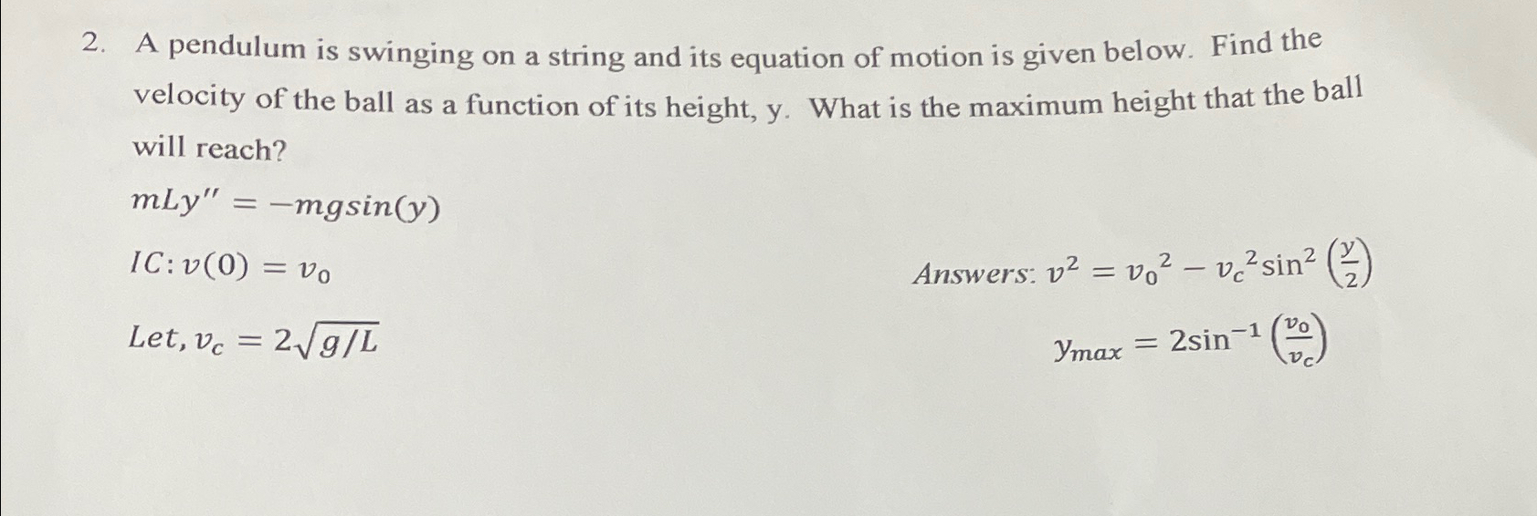 A pendulum is swinging on a string and its equation | Chegg.com