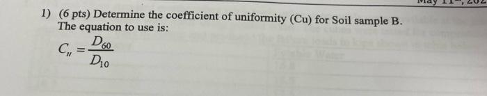1 6 Pts Determine The Coefficient Of Uniformity