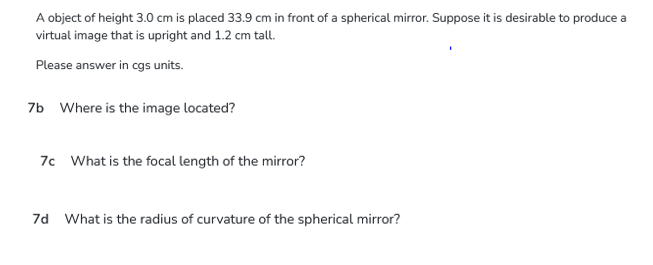 Solved A object of height 3.0cm ﻿is placed 33.9cm ﻿in front | Chegg.com