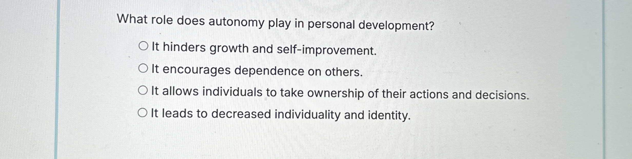 Solved What role does autonomy play in personal | Chegg.com