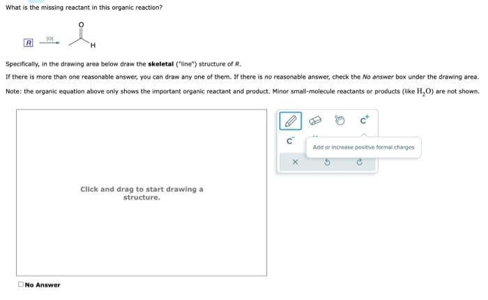 Solved What is the missing reactant in this organic | Chegg.com