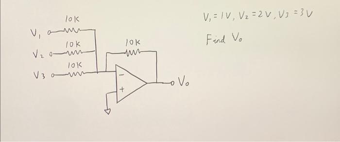 Solved V1=1 V,V2=2 V,V3=3 V Find V0 | Chegg.com