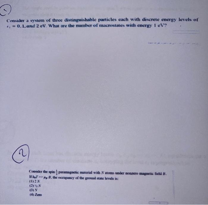 Solved Consider a system of three distinguishable particles | Chegg.com