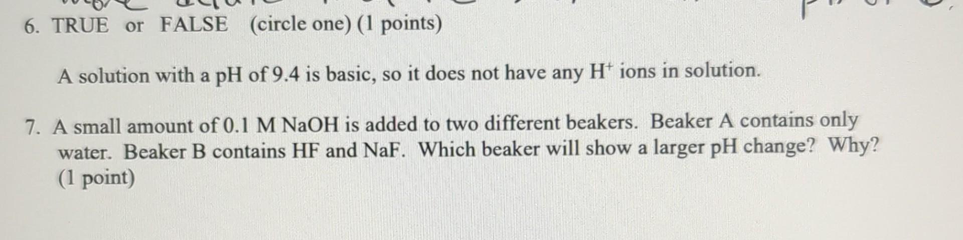 6. TRUE or FALSE (circle one) (1 points) A solution | Chegg.com