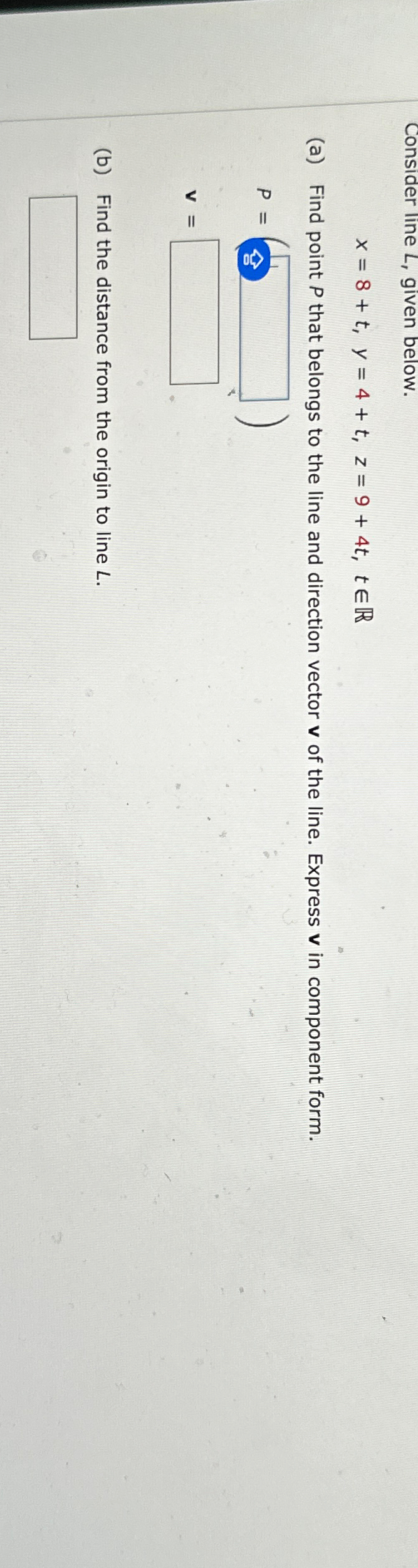 Solved Consider line L, ﻿given | Chegg.com