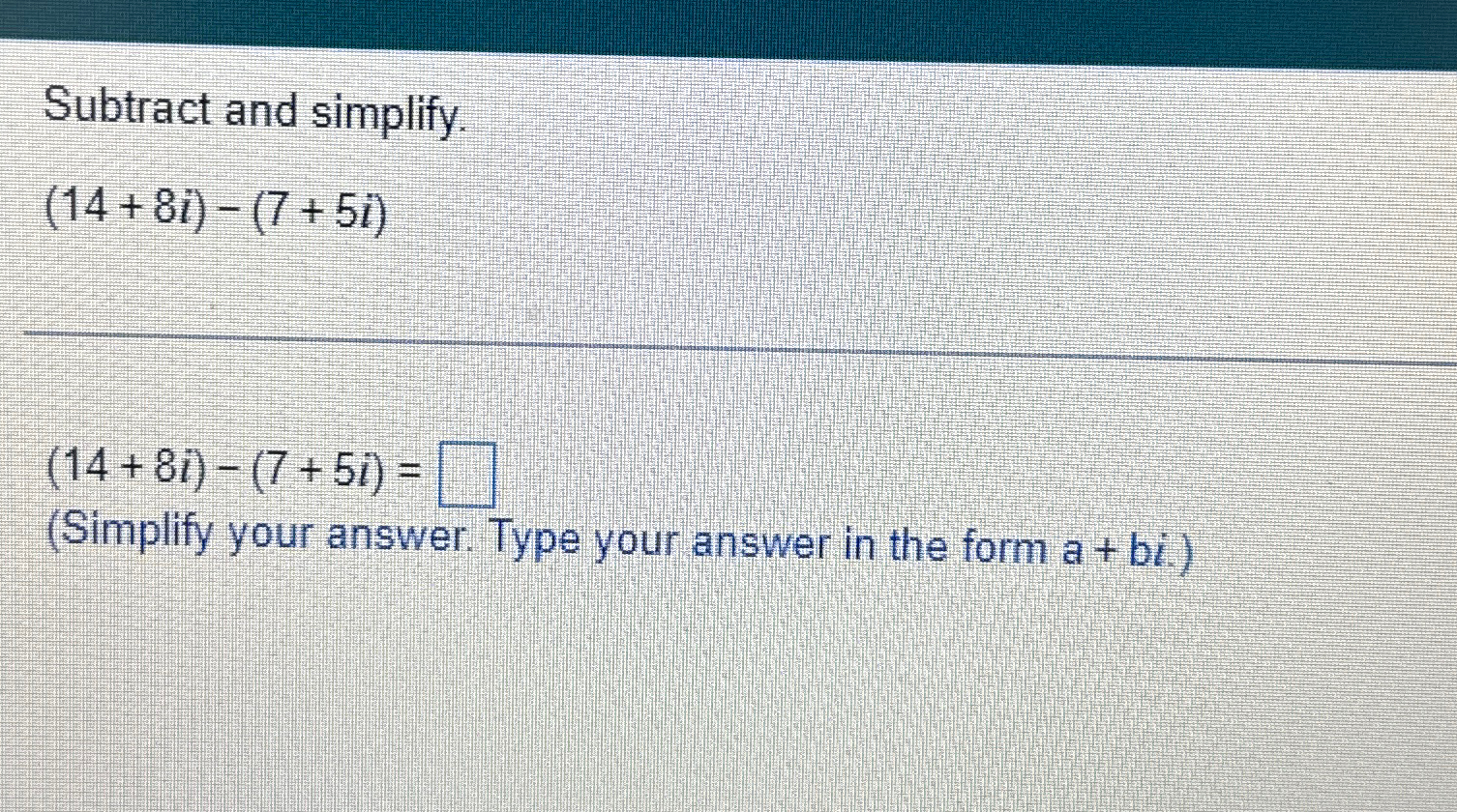 Solved Subtract and | Chegg.com