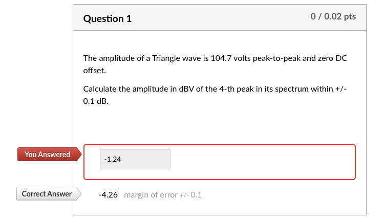 Question 1 ﻿The amplitude of a Triangle wave is 104.7 | Chegg.com