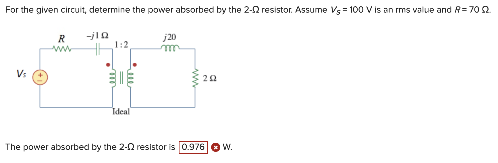 Solved For the given circuit, determine the power absorbed | Chegg.com