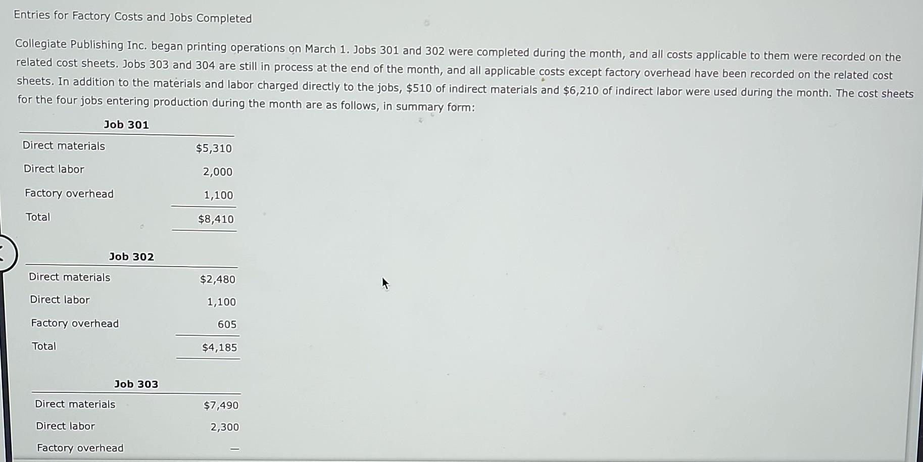Solved Entries for Factory Costs and Jobs Completed | Chegg.com