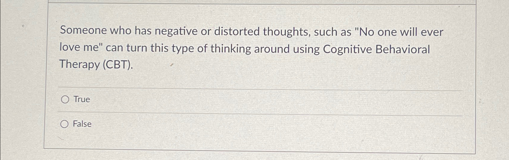Solved Someone who has negative or distorted thoughts, such | Chegg.com