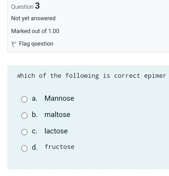 Solved which of the following is correct epimer a. Mannose | Chegg.com