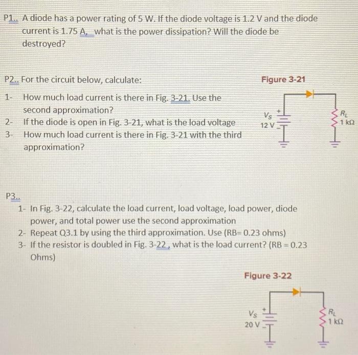 Solved P1.. A diode has a power rating of 5 W. If the diode | Chegg.com