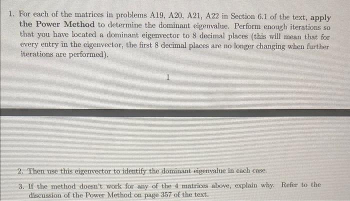 1. For each of the matrices in problems A19, A20, | Chegg.com
