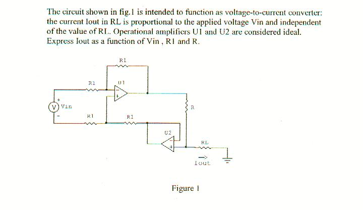 Solved: The Circuit Shown In Fig. 1 Is Intended To Functio... | Chegg.com